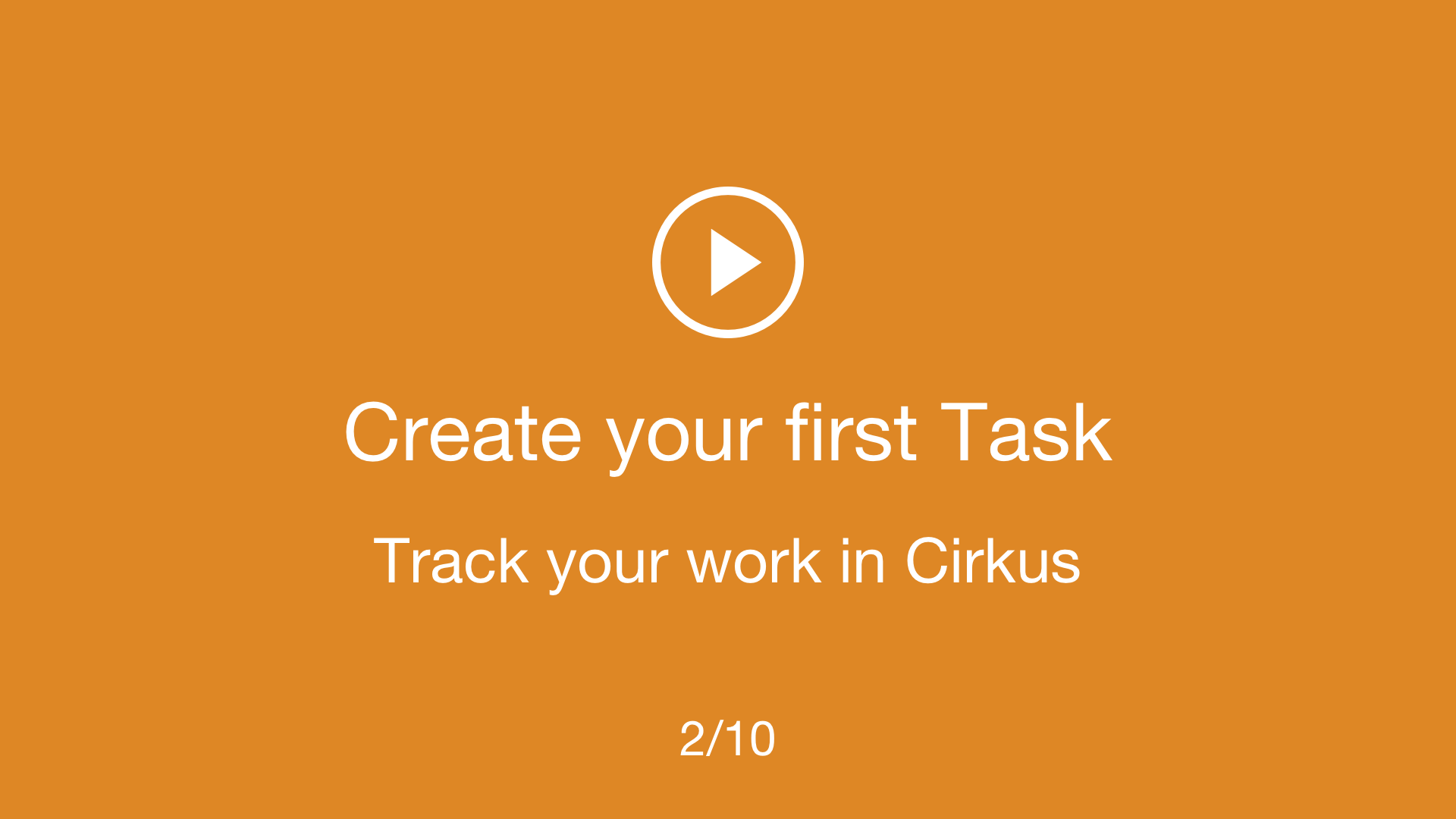 Tutorials: How to use our Task Management App « Cirkus